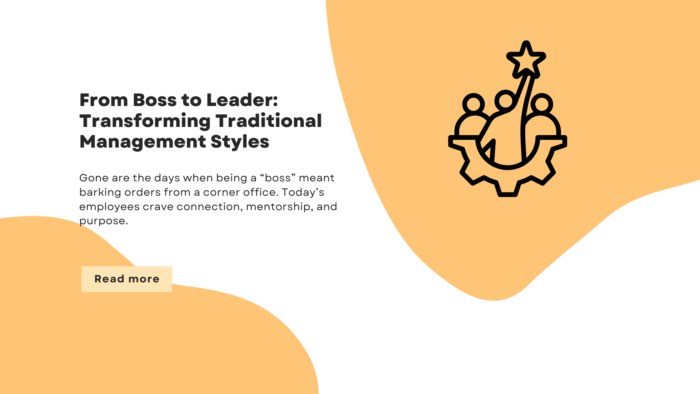 From Boss to Leader: How Modern Leadership Outshines