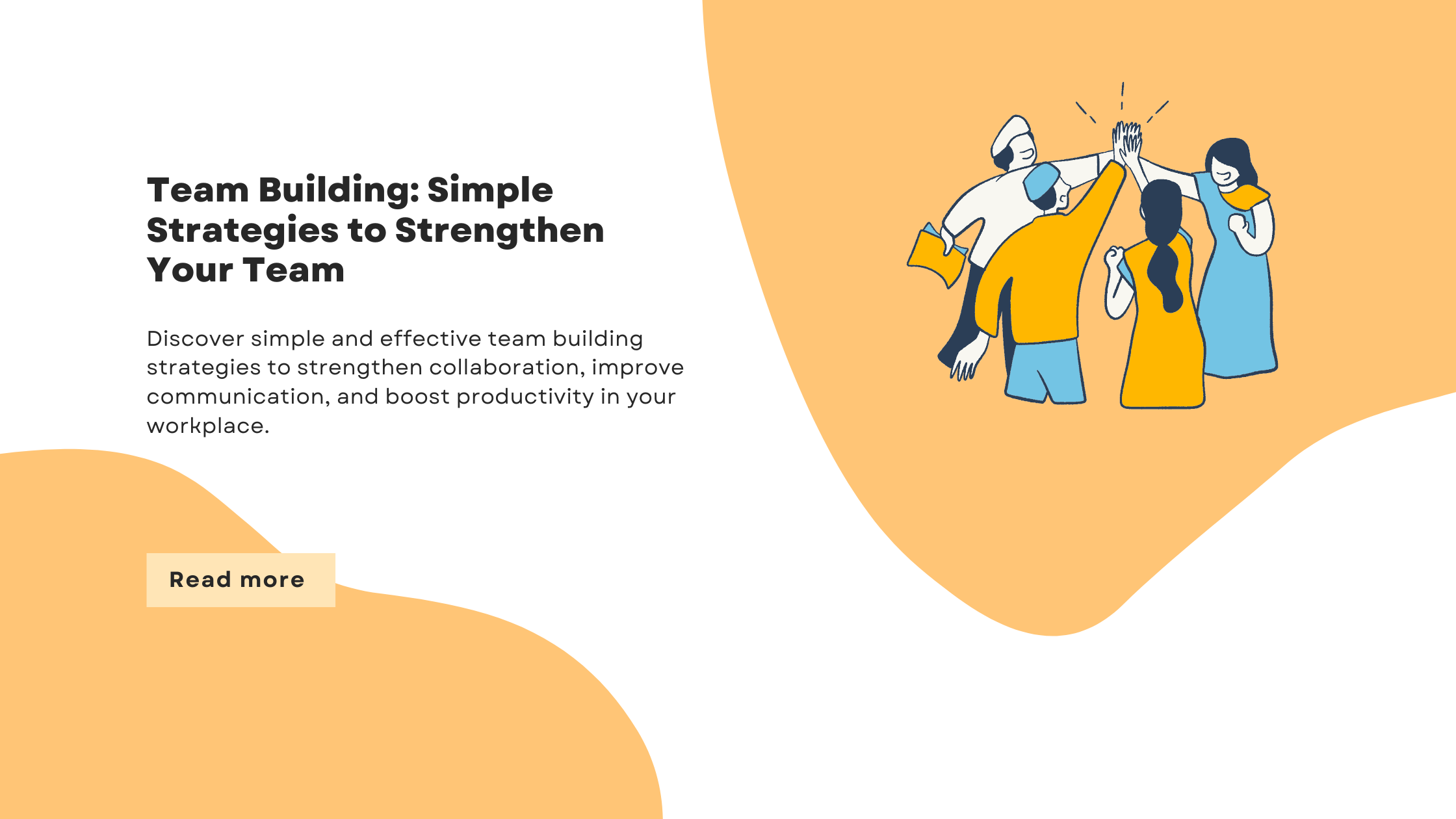 Team Building: Simple Strategies to Strengthen Your Team