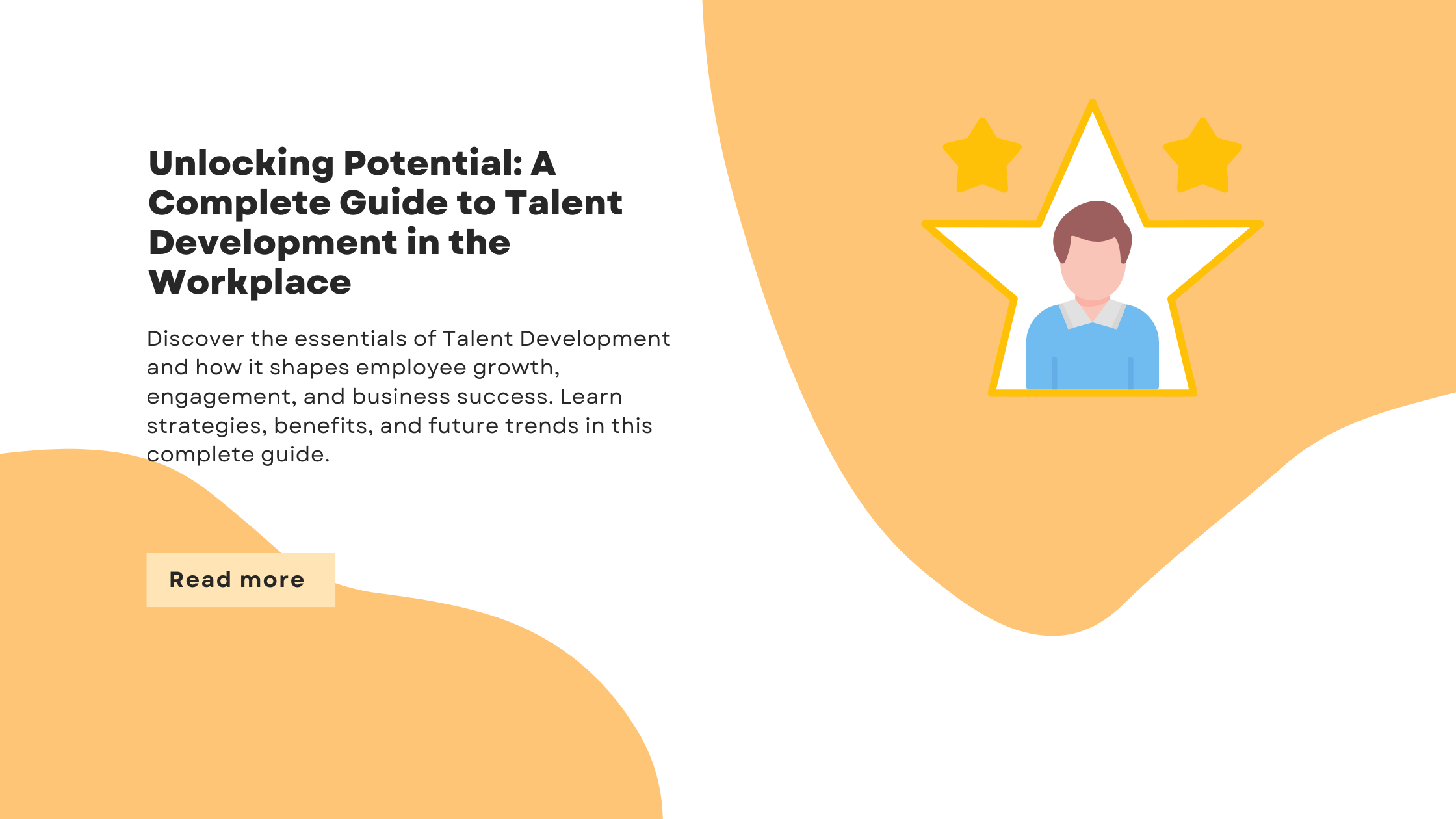 Unlocking Potential: A Complete Guide to Talent Development
