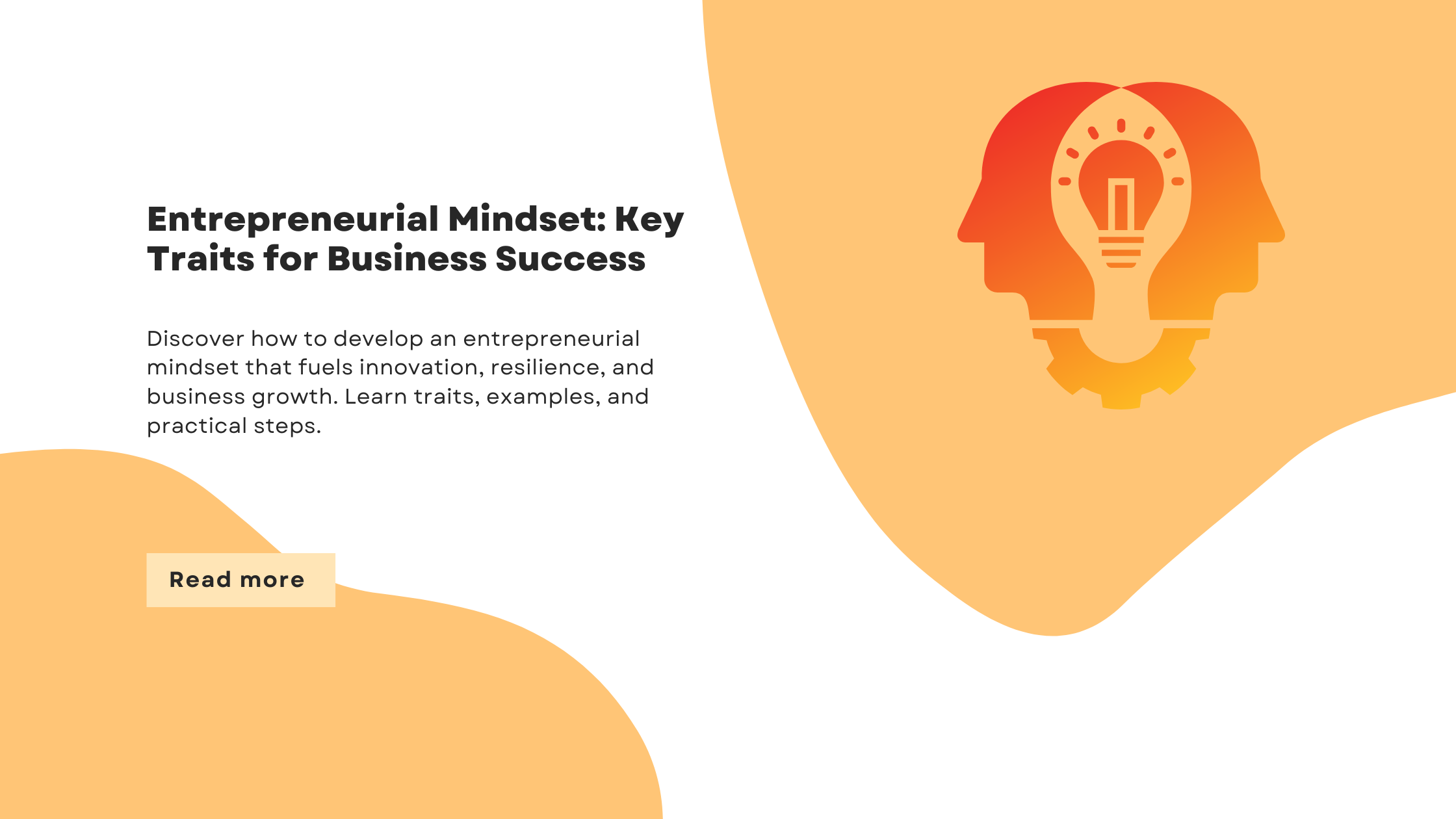 Entrepreneurial Mindset: Key Traits for Business Success